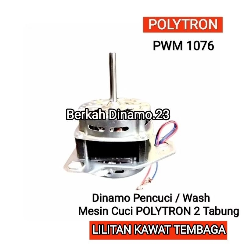 Jual Dinamo Pencuci Mesin Cuci POLYTRON PWM 1076 Mesin Dinamo Wash ...