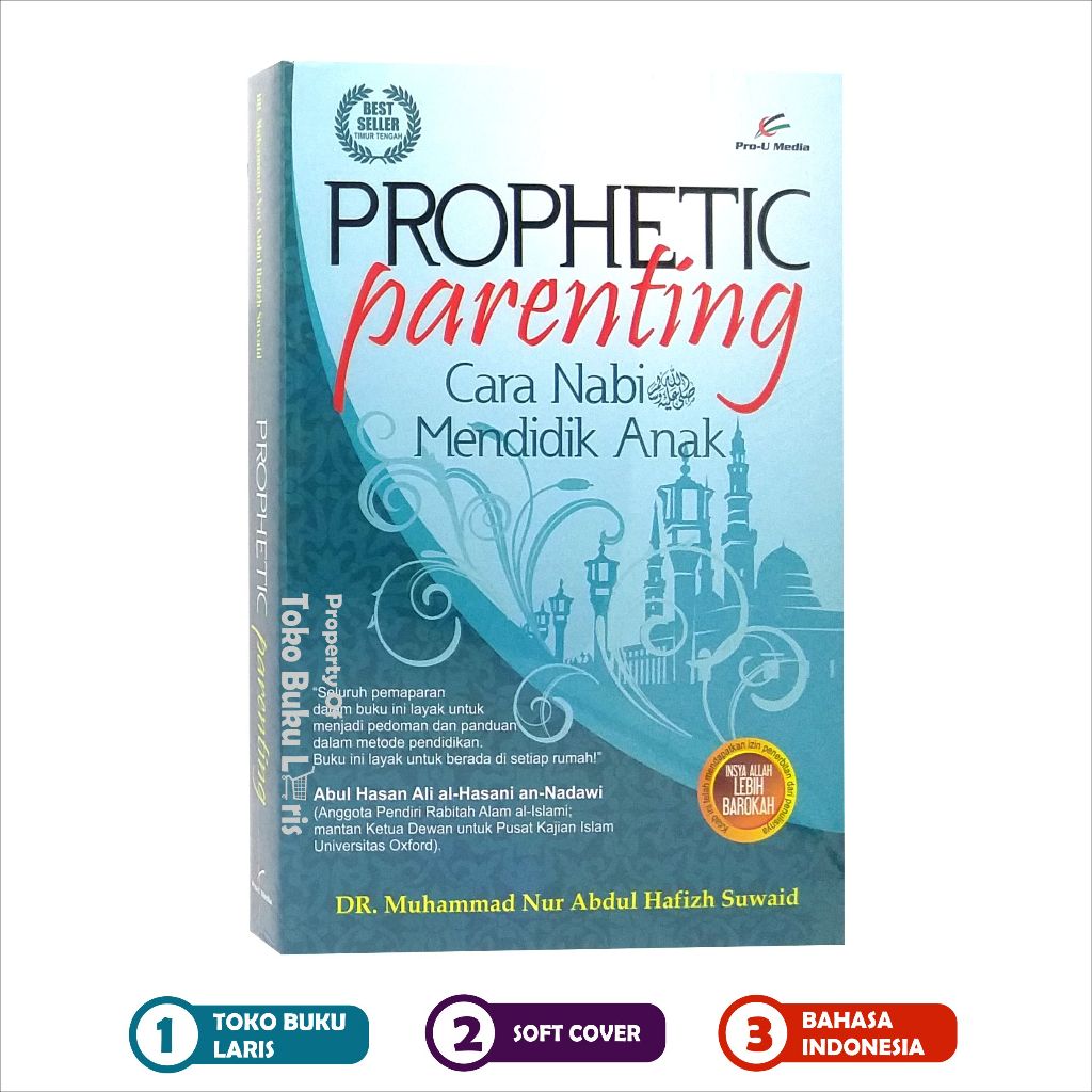 Jual Prophetic Parenting - Cara Nabi Mendidik Anak - Islamic Parenting - Pro-U Media | Shopee ...