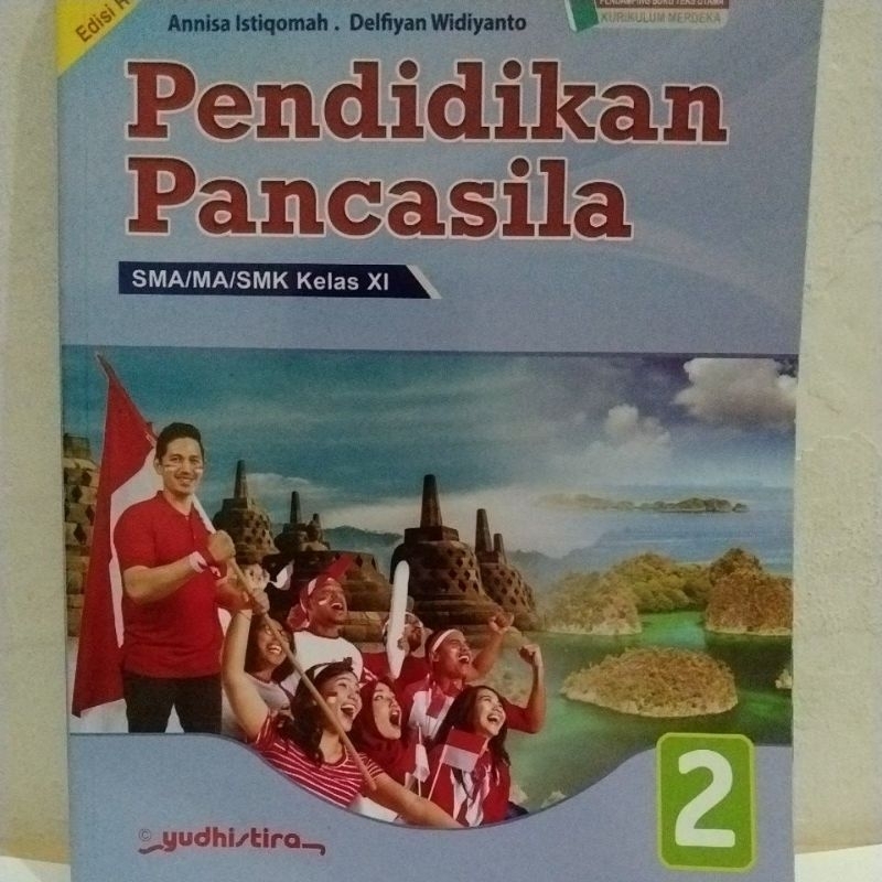Jual Buku Pelajaran Pendidikan Pancasila 2 PPKn SMK Kelas XI Edisi Terbaru Kurikulum Merdeka ...