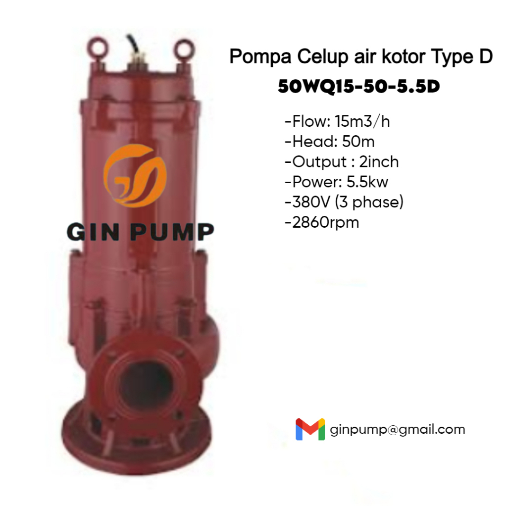 Jual Pompa Celup Air Kotor / Submersible Sewage Pump Merek Gin pump (Type D) 50WQ15-50-5.5D ...
