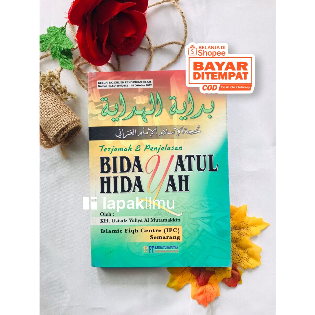 Jual Terjemah Kitab Bidayatul Hidayah Bahasa Indonesia - Imam Al Ghazali - Toha Putra | Shopee ...