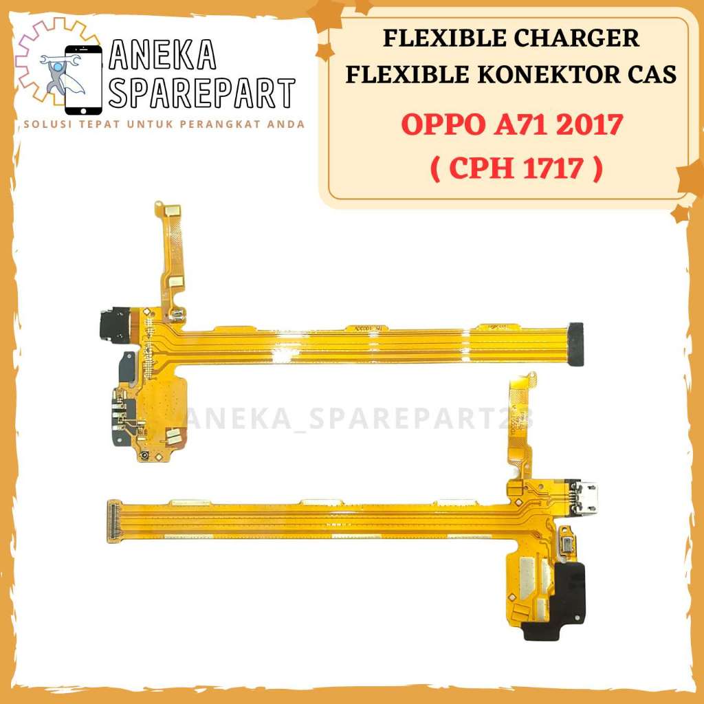Jual FLEXIBLE CHARGER CAS OPPO A71 2017 CPH 1717 - FLEXIBLE CAS A71 CPH 1717 | Shopee Indonesia