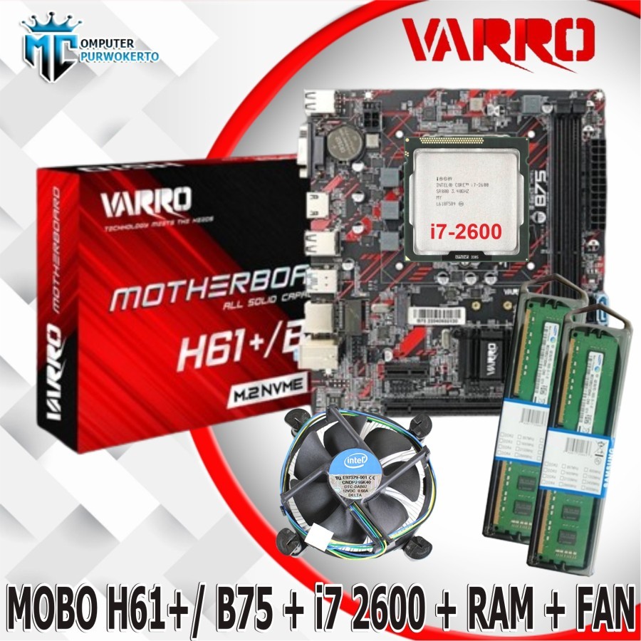Jual PAKET MOBO MAINBOARD H61+/B75 VARRO NEW + Processor i7 2600 i7 3770 + RAM DDR3 + FAN ...