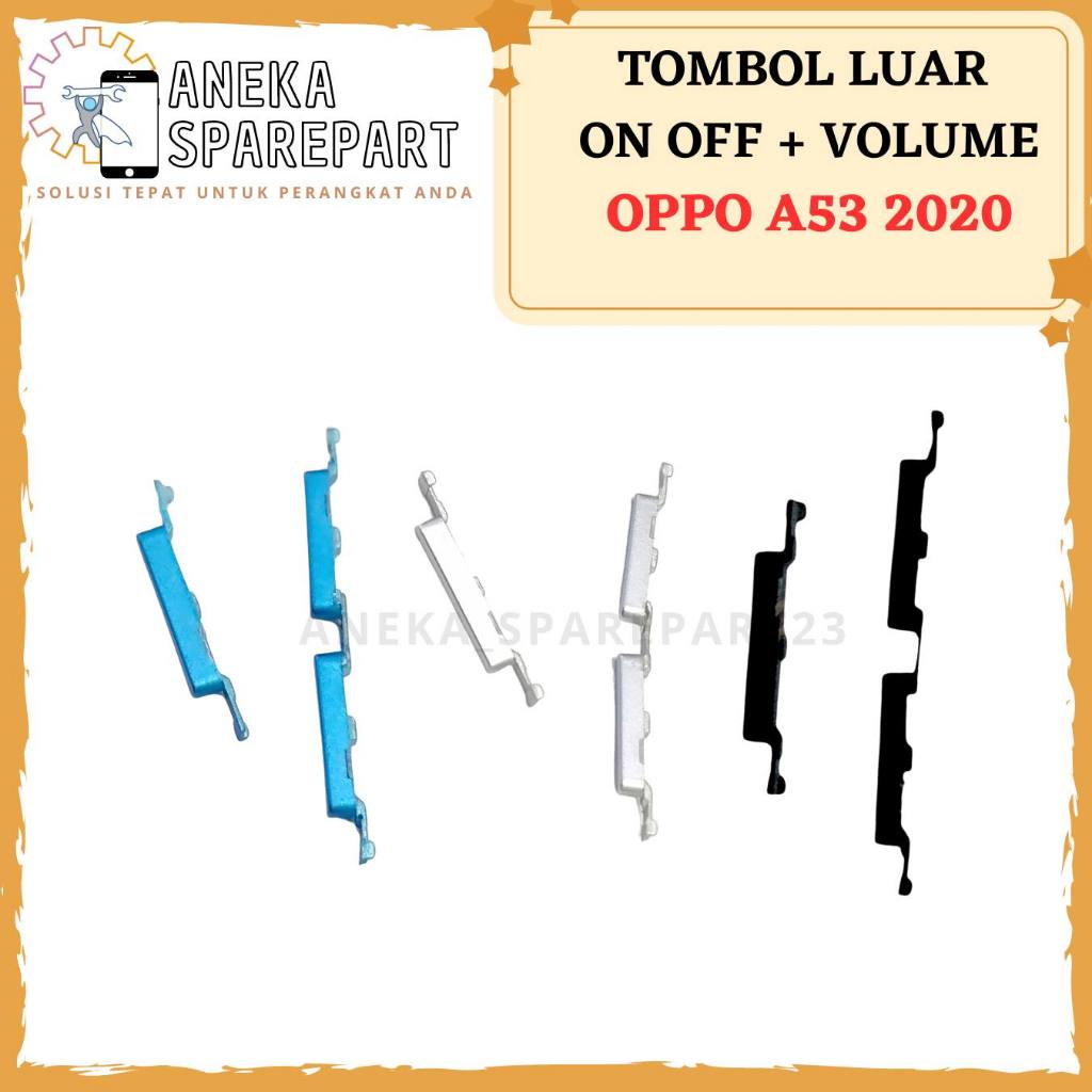 Jual TOMBOL LUAR POWER ON OFF + VOLUME OPPO A53 2020 | Shopee Indonesia