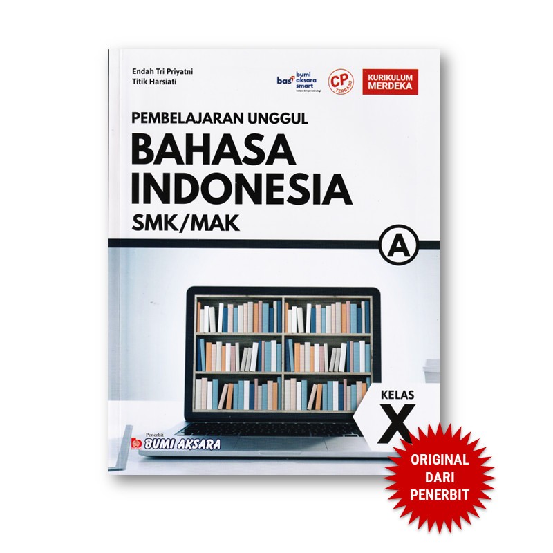 Jual Pembelajaran Unggul Bahasa Indonesia Kelas X SMK MAK Kurikulum Merdeka - CP Terbaru ...