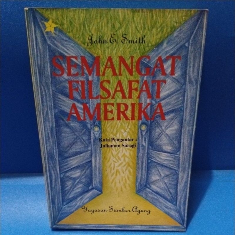 Jual Buku original SEMANGAT FILSAFAT AMERIKA by John E Smith | Shopee Indonesia