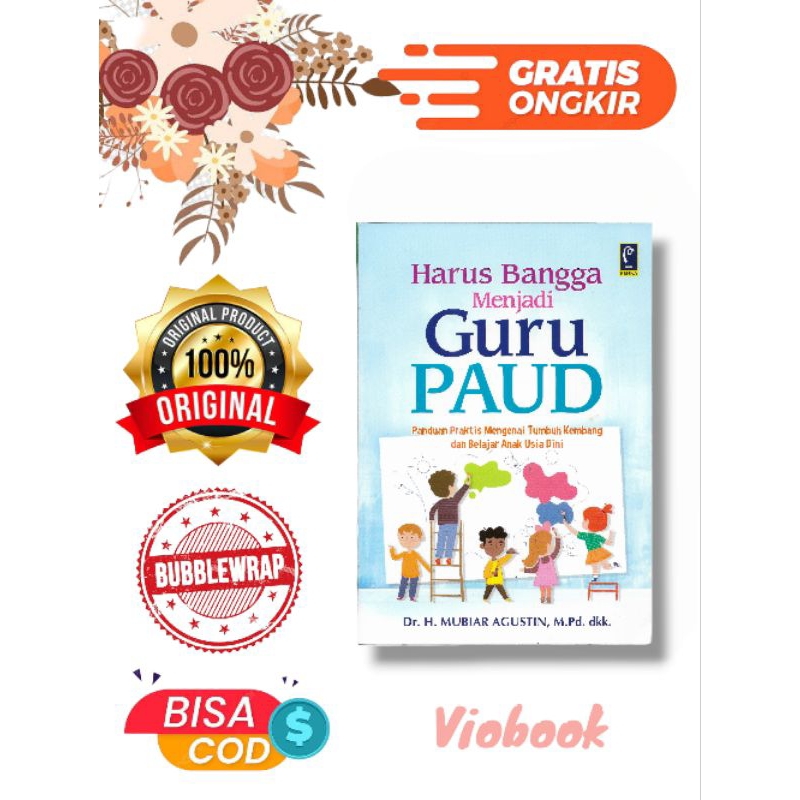Jual Harus Bangga Menjadi Guru Paud Dr. H. Mubiar Agustin Buku Original ... Jual Harus Bangga Menjadi Guru Paud Dr. H. Mubiar Agustin Buku Original ...