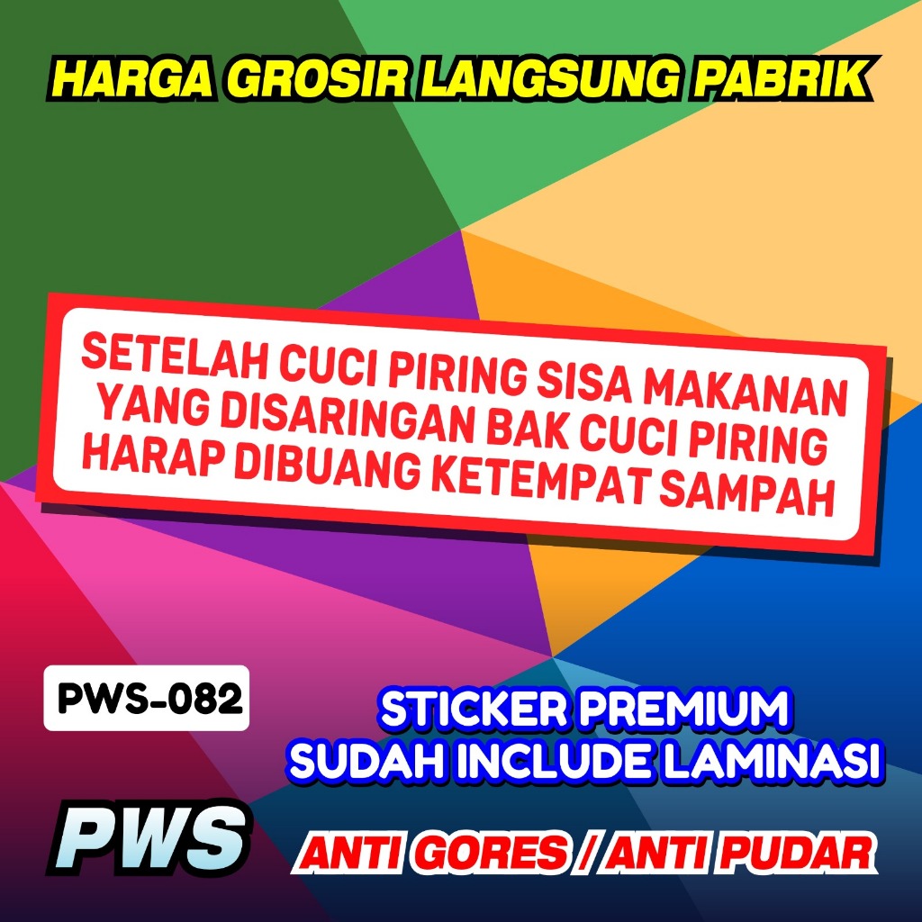 Jual Stiker Setelah Cuci Piring Sisa Makanan Harap Dibuang Ketempat ...