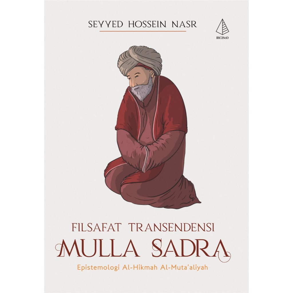 Jual Buku Filsafat Transendensi Mulla Sadra - Seyyed Hossein Nasr ...