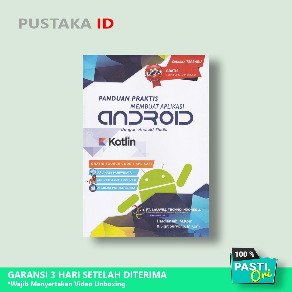 Jual Buku Panduan Praktis Membuat Aplikasi Android dengan Android Studio Kotlin - Original ...