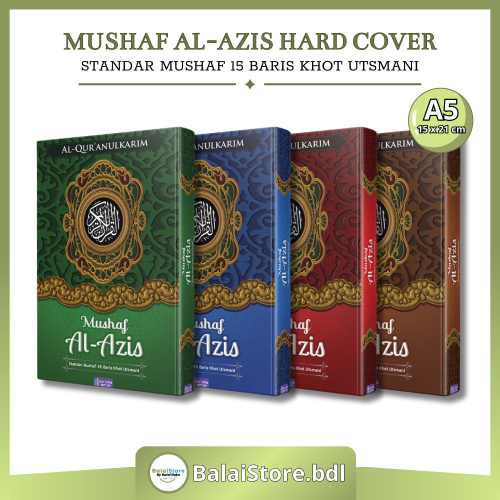 Jual Al Quran Al Aziz Standar Mushaf 15 Baris Khot Utsmani A5 Non ...