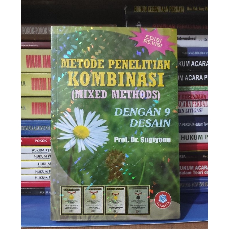 Jual Buku Metode Penelitian Kombinasi ( mixed methods ) dengan 9 Desain ...