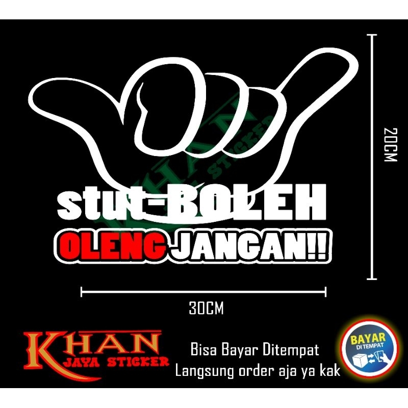 Jual Stiker mobil keren kekinian STUT BOLEH OLENG JANGAN | Shopee Indonesia