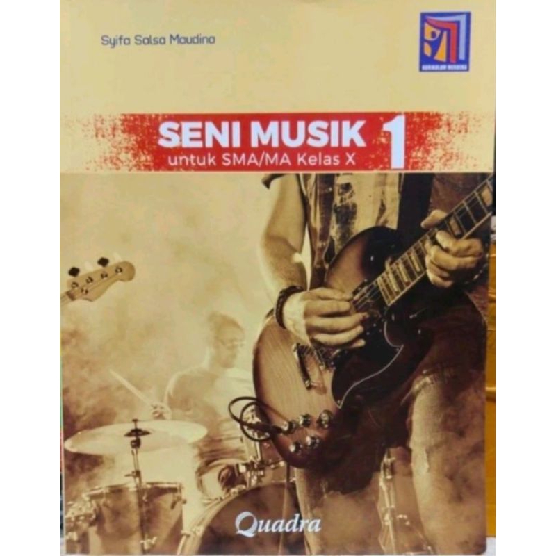Jual Buku Pelajaran Seni Musik SMA/MA Kelas 1 Kurikulum Merdeka Quadra | Shopee Indonesia