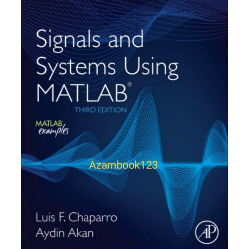 Jual Buku Signals and Systems Using MATLAB Third Edition by Luis F. Chaparro | Shopee Indonesia