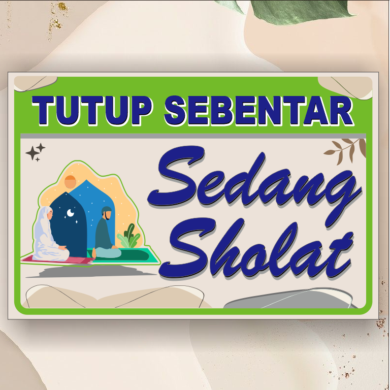 Jual Stiker tunggu sebentar sedang sholat waterproof | Shopee Indonesia