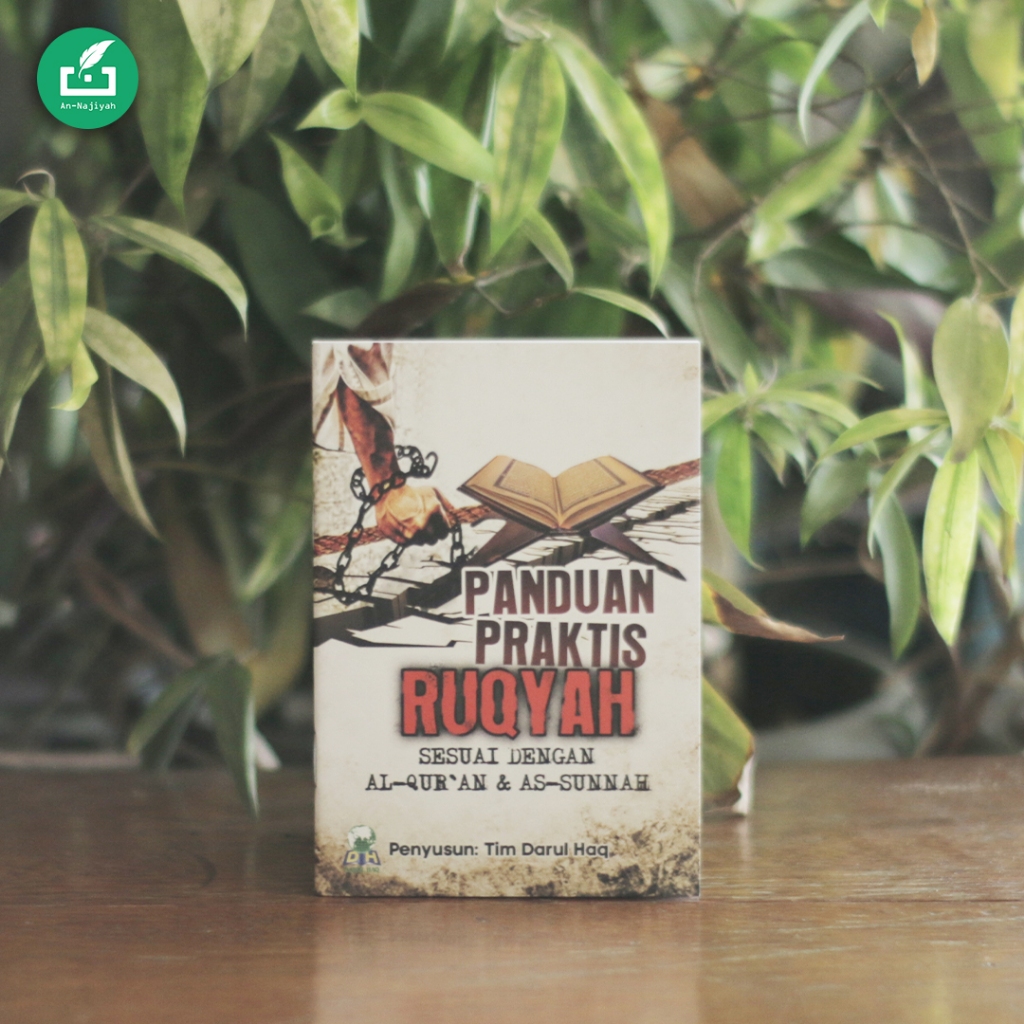 Jual BUKU PANDUAN PRAKTIS RUQYAH Panduan Ruqyah Sesuai Alquran & Sunnah ...