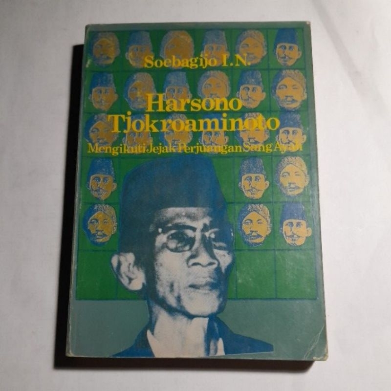 Jual Buku Harsono Tjokroaminoto Mengikuti Jejak Perjuangan Sang Ayah | Shopee Indonesia
