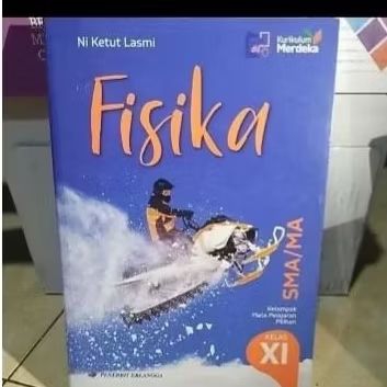 Jual BUKU FISIKA UNTUK SMA/MA KELAS XI KURIKULUM MERDEKA | Shopee Indonesia