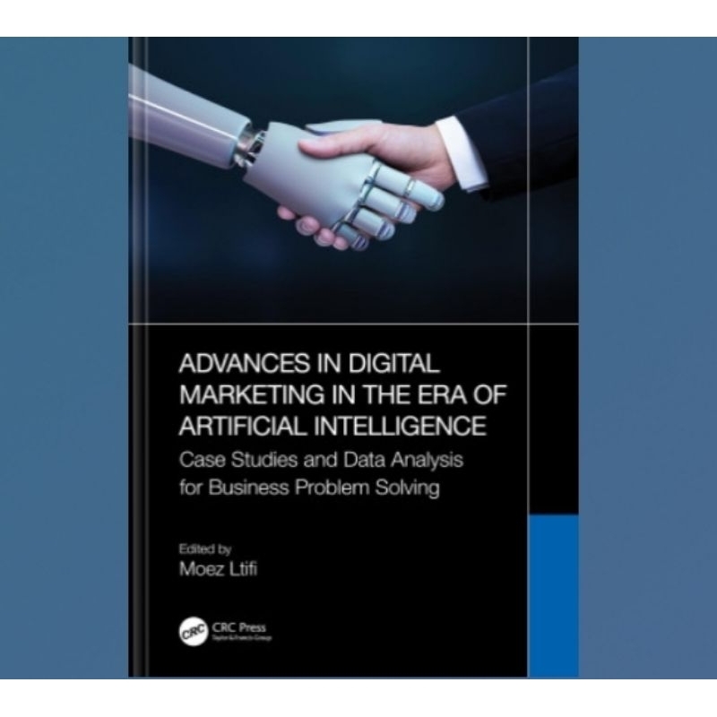 Jual Buku Advances in Digital Marketing in the Era of Artificial Intelligence; Case Studies and ...