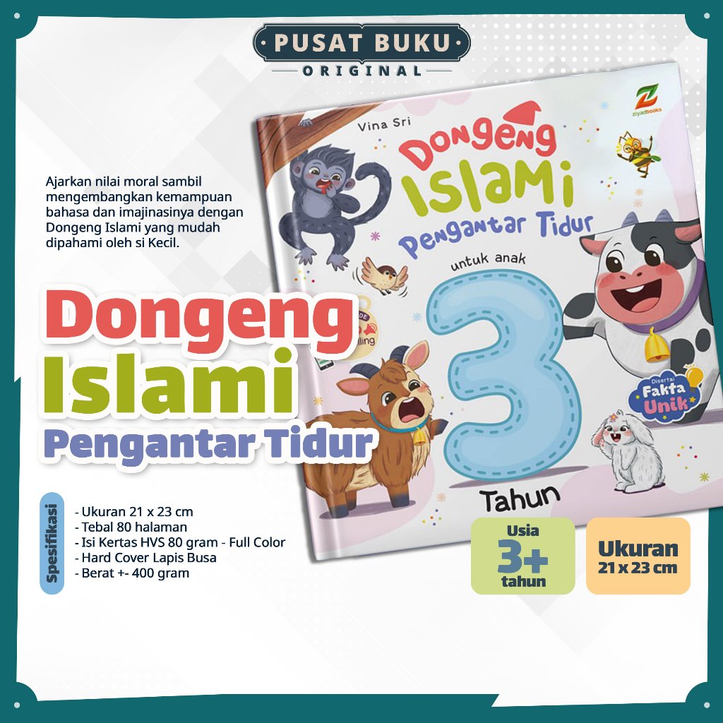 Jual Dongeng Islami Pengantar Tidur untuk Anak Usia 3 Tahun - Buku Cerita Anak - Ziyadbooks ...