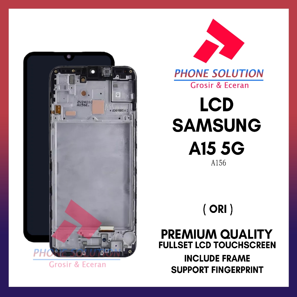Jual LCD Samsung A15 5G A156 Include Frame FingerPrint Full TouchScreen ...