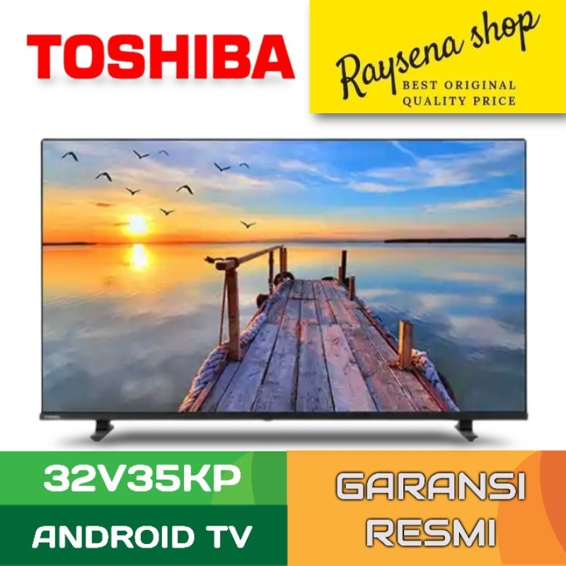 Jual TOSHIBA 32 inch FULL HD ANDROID SMART TV 32V35KP | Shopee Indonesia