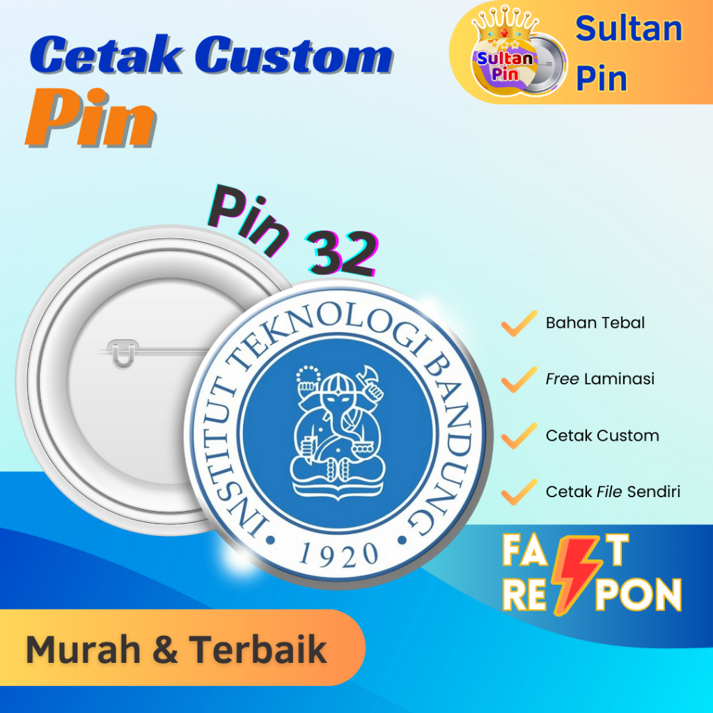 Jual ( Tanpa PO ) Cetak Pin Custom 32 / Pin 32mm / PIN PENITI / PIN ...