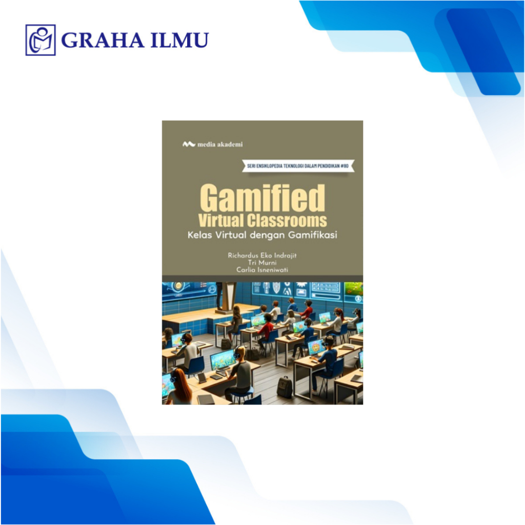 Jual Gamified Virtual Classrooms; Kelas Virtual dengan Gamifikasi ...