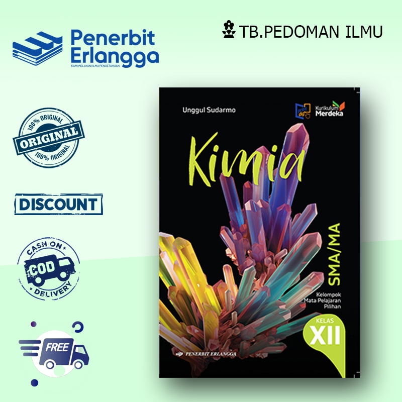 Jual Kimia Kelas 3 SMA Kurikulum Merdeka Unggul Sudarmo Erlangga | Shopee Indonesia