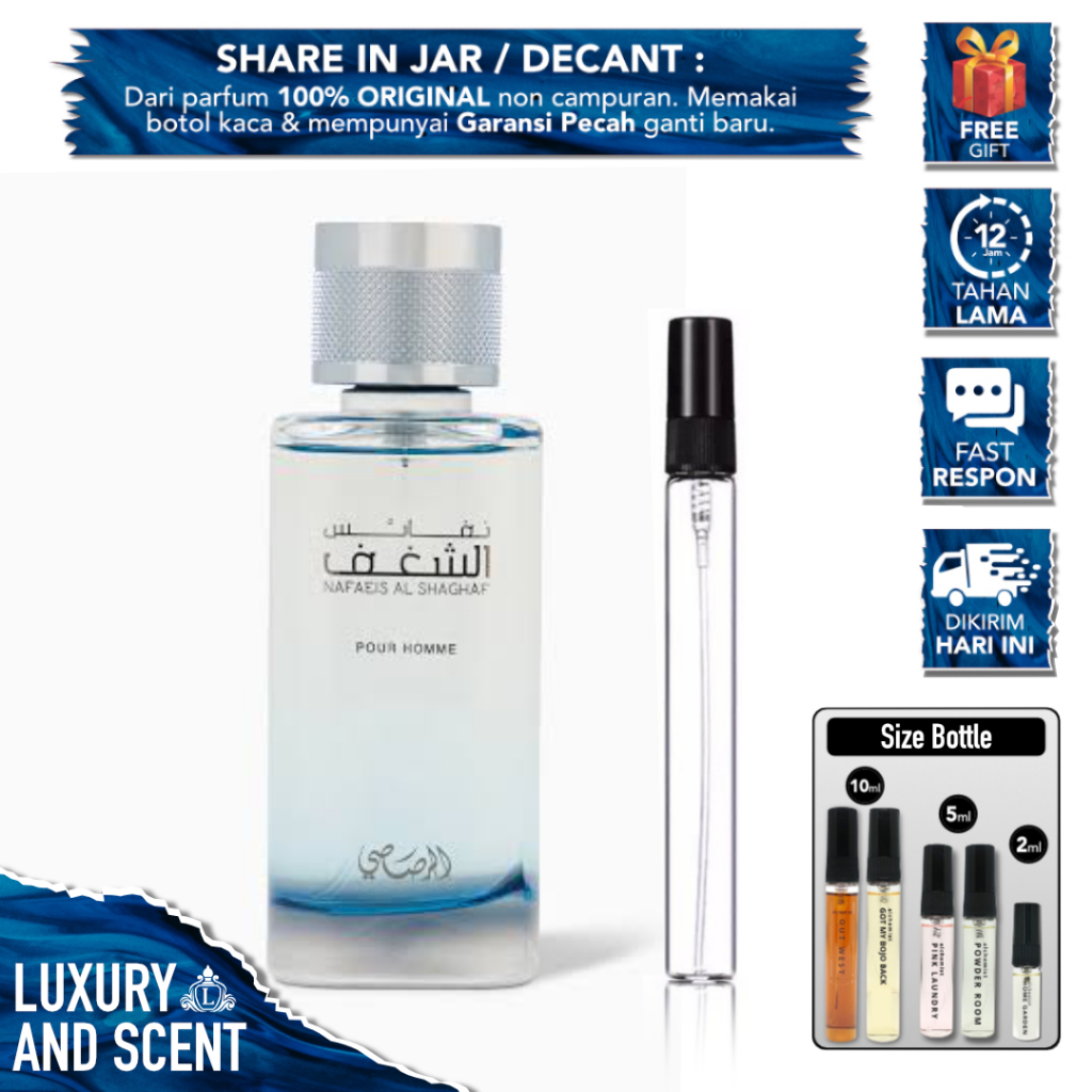 Jual DECANT RASASI NAFAEIS AL SHAGHAF POUR HOMME MEN Share In Bottle ...