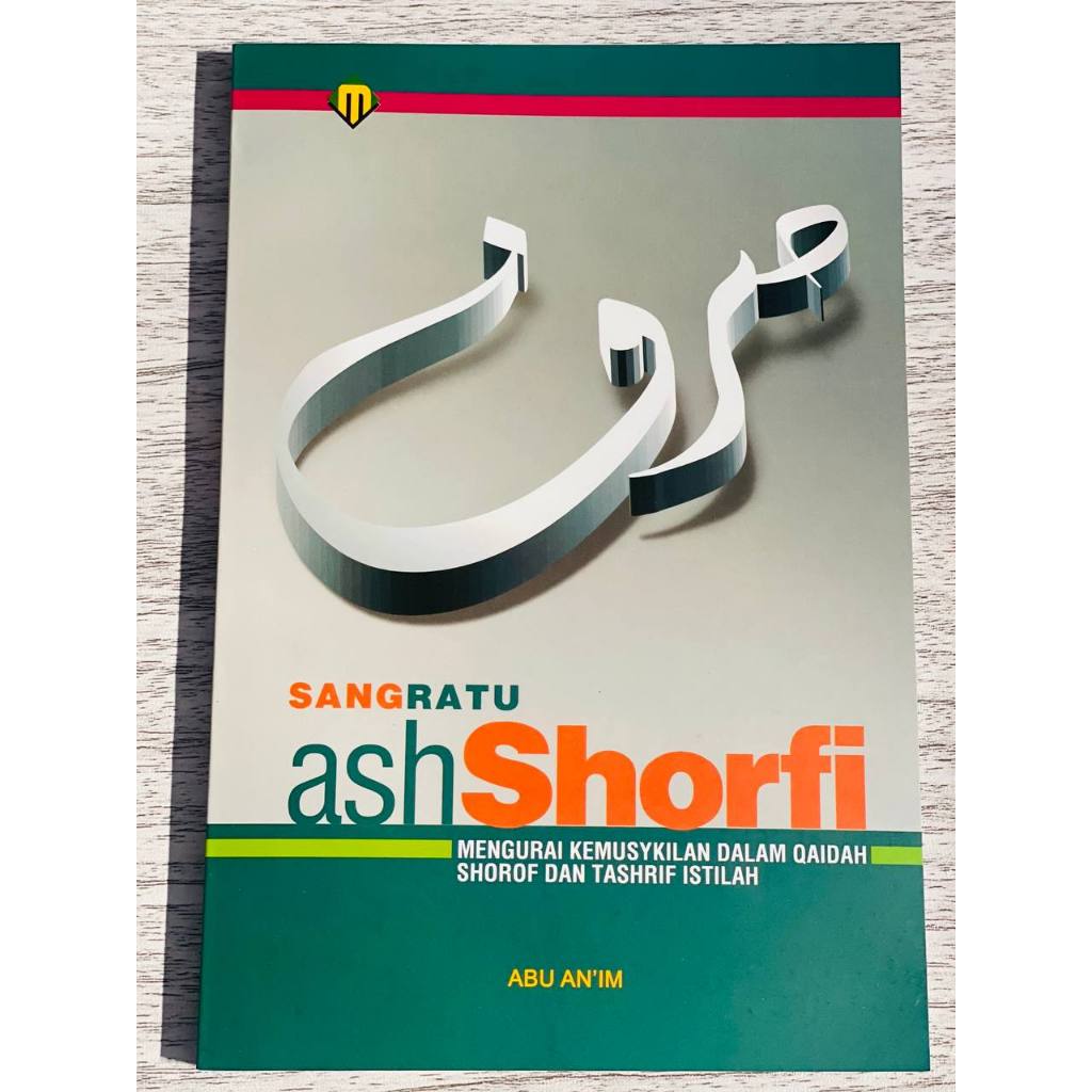 Jual BUKU SANG RATU SORFI II MAHIR ILMU SOROF II BELAJAR SOROF MUDAH ...