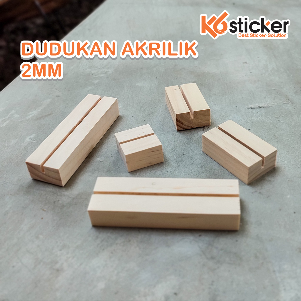 Jual STAND akrilik kayu 3cm-15cm/ DUDUKAN akrilik kayu 2mm BISA CUSTOM ...