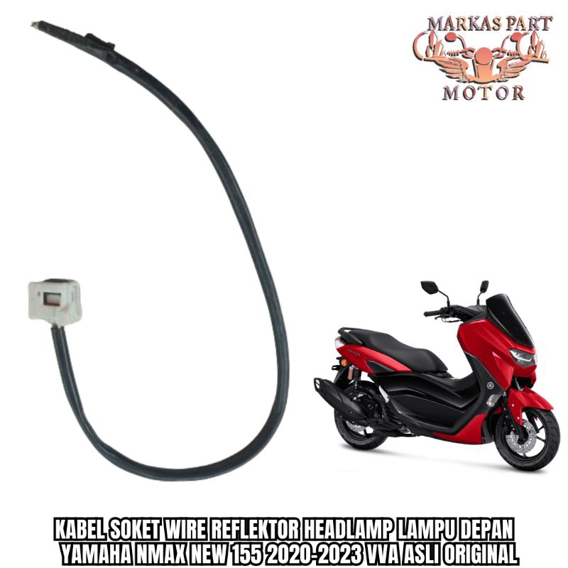 Jual Kabel Soket Wire Reflektor Headlamp Lampu Depan Yamaha Nmax New ...