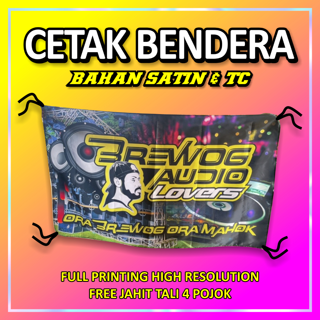 Jual Cetak Bendera Kain Satin Bendera Banner Sound System Bendera Sound ...