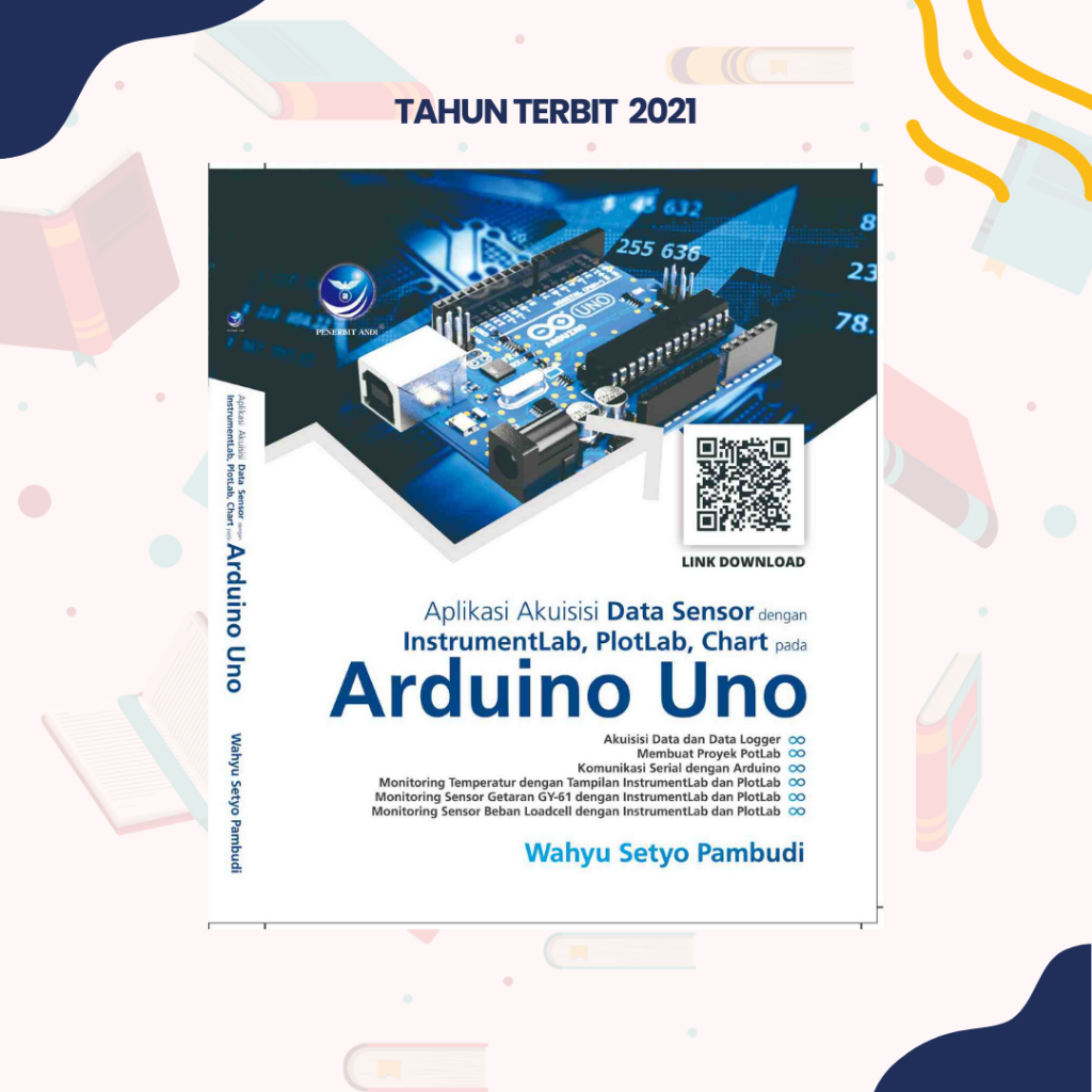 Jual PENERBIT ANDI-Aplikasi Akuisisi Data Sensor Dengan InstrumentLab, PlotLab, Chart Pada ...