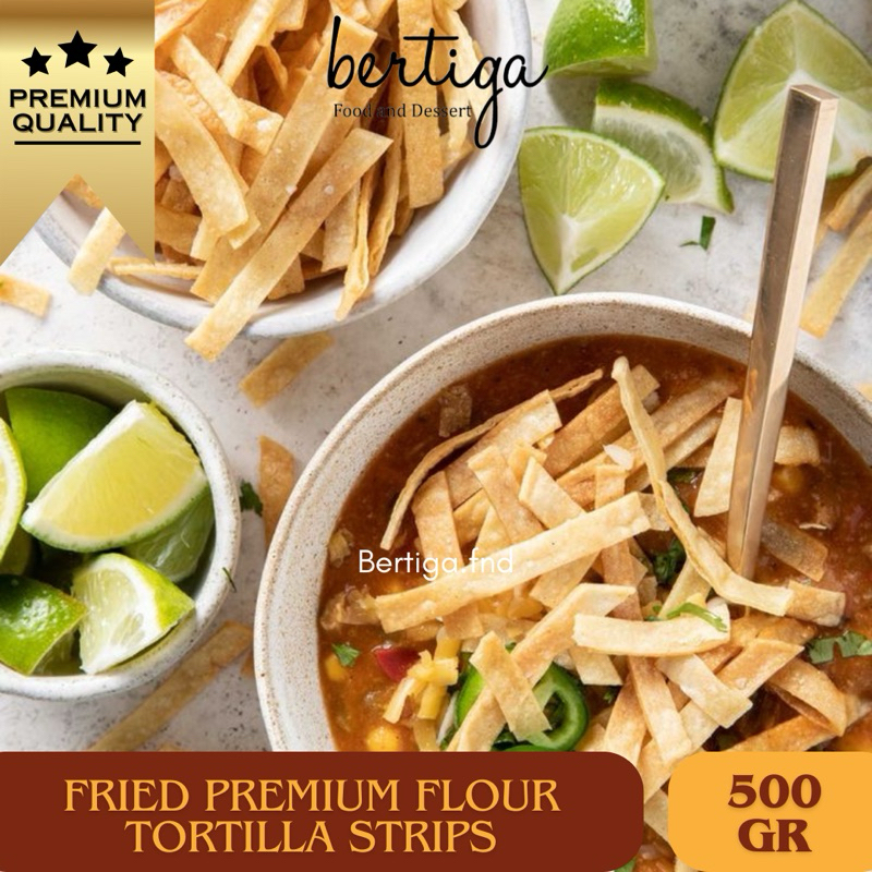 Jual FRIED - PREMIUM Tortilla Strips / Flour Tortilla Strips - 500 gr ...