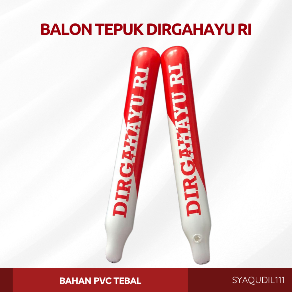 Jual Balon Tepuk Dirgahayu RI Bahan PVC Tebal / Balon Supporter HUT RI ...