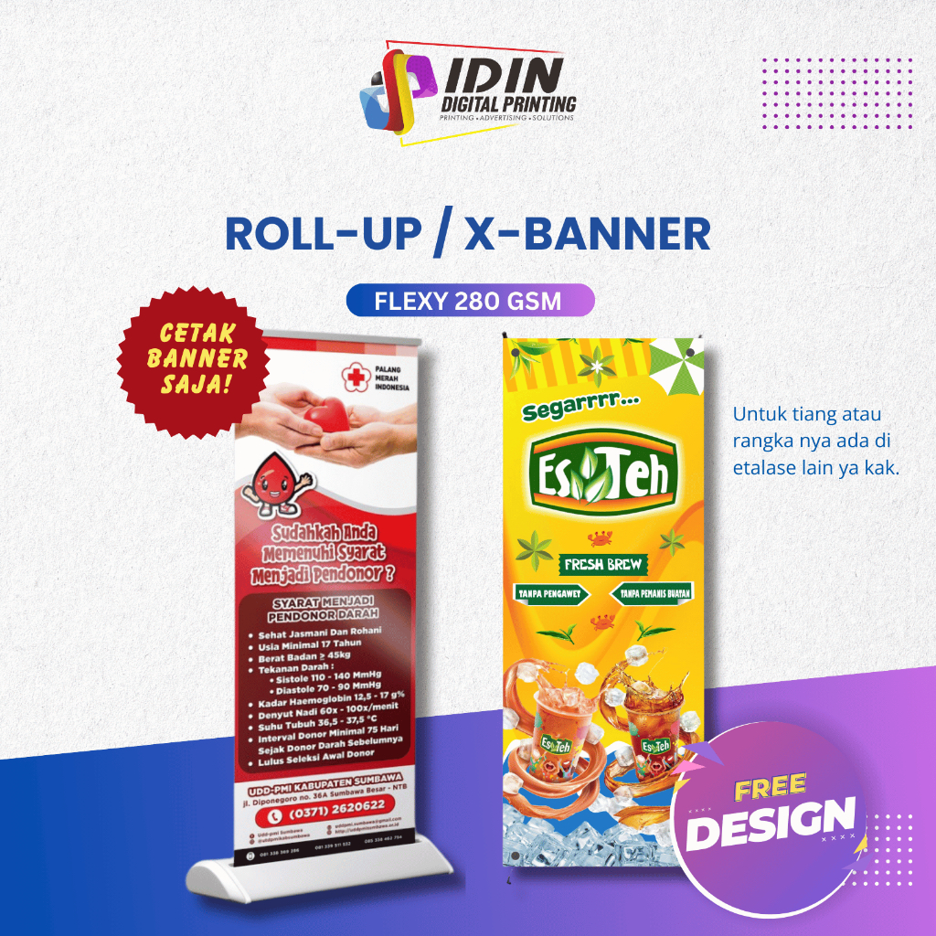 Jual Cetak Banner Flexy 280gr Banner Roll Up Banner Promosi Event Usaha Free Design - Idin ...