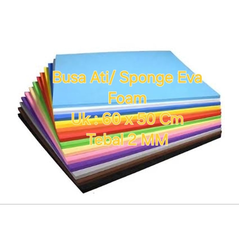 Jual BUSA ATI / SPONGE EVA FOAM TEBAL 2 MM UKURAN 60 X 50 CM | Shopee ...