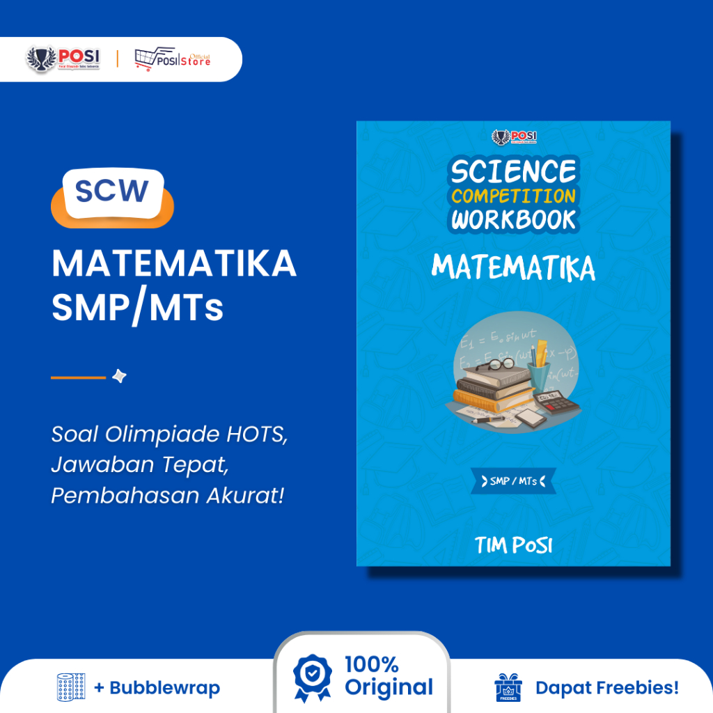 Jual Buku Olimpiade POSI Persiapan OSN SCW MATEMATIKA SMP/MTs Full Soal ... Jual Buku Olimpiade POSI Persiapan OSN SCW MATEMATIKA SMP/MTs Full Soal ...