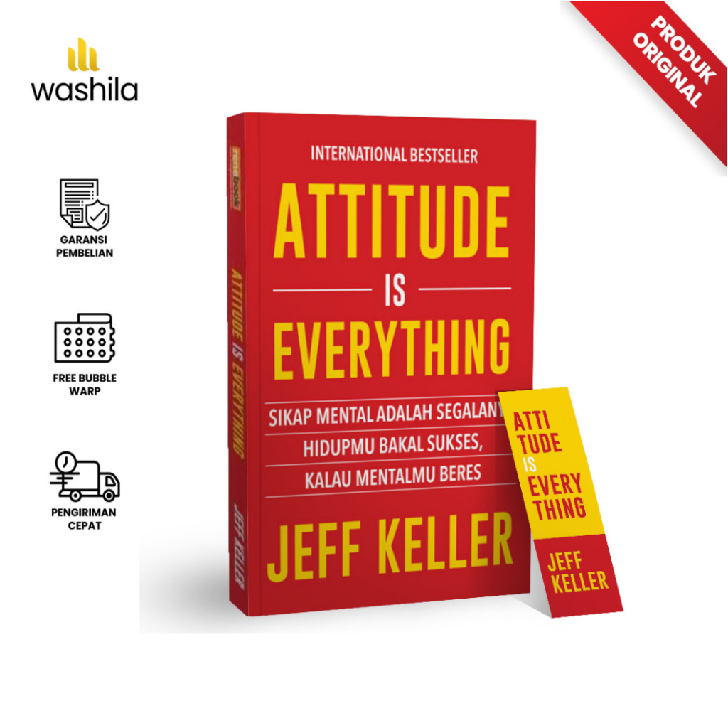 Jual Buku ATTITUDE IS EVERYTHING Sikap Mental Adalah Segalanya Hidupmu Bakal Sukses Jika ...