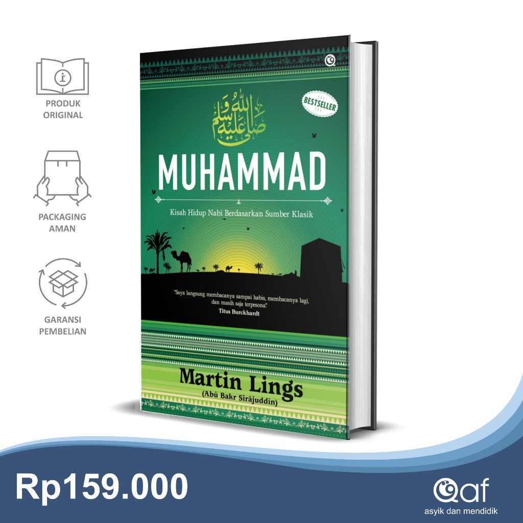 Jual BUKU Muhammad Kisah Hidup Nabi Berdasarkan Sumber Klasik - QAF ...