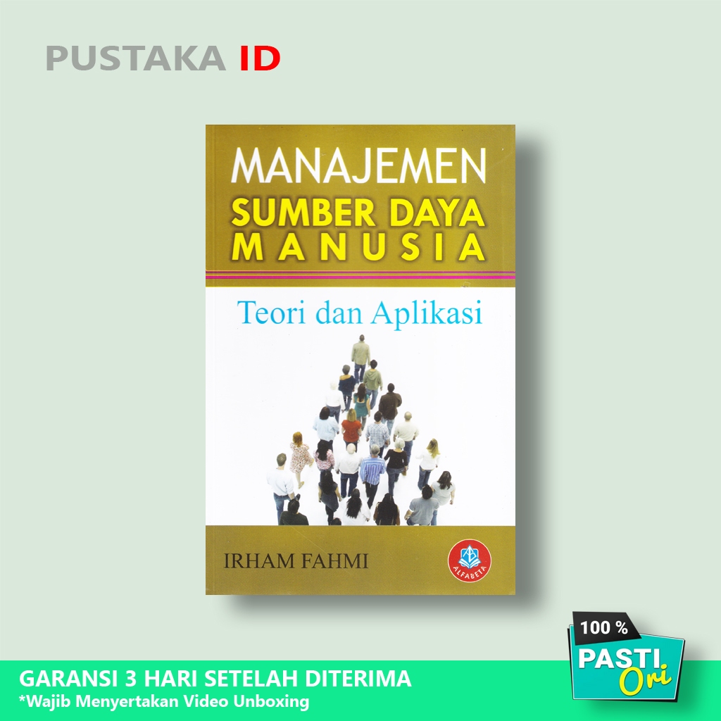 Jual Buku Manajemen Sumber Daya Manusia; Teori dan Aplikasi - Irham Fahmi | Shopee Indonesia