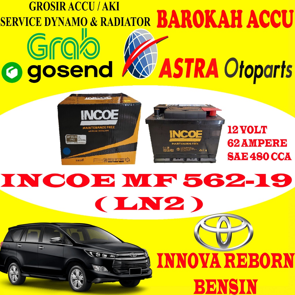 Jual AKI MOBIL ALL NEW INNOVA REBORN BENSIN INCOE MF 562-19 / LN2 , 62 AH ASTRA OTOPARTS ...
