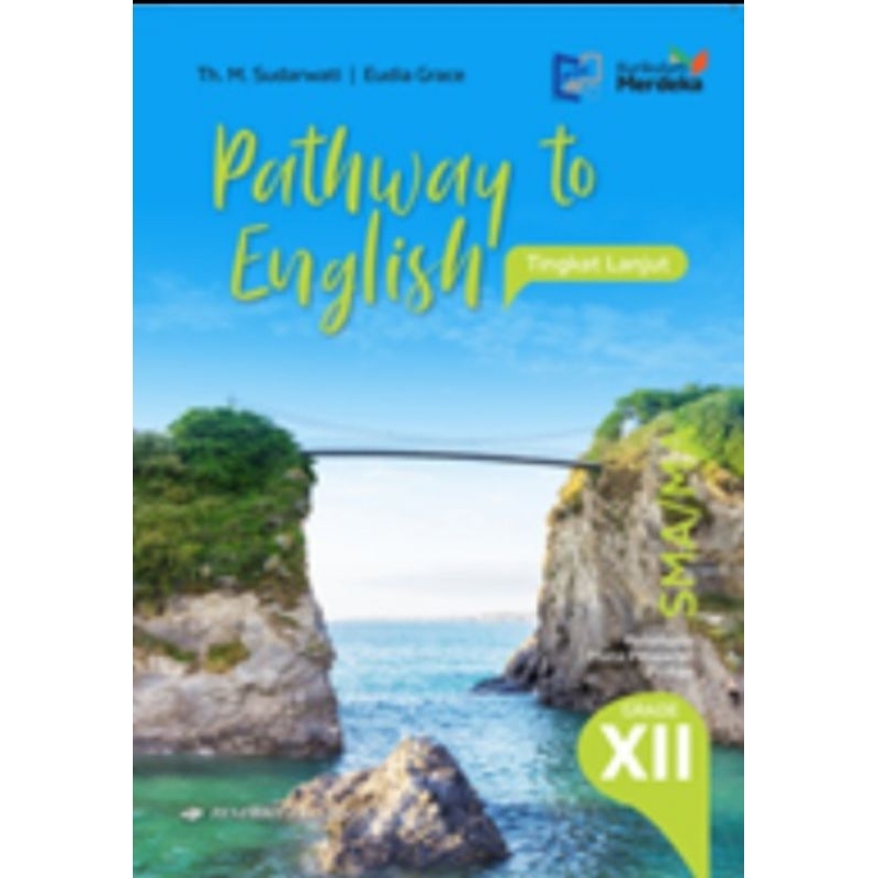 Jual PATHWAY TO ENGLISH SMA/MA GRADE XII/KM-TK. LANJUT | Shopee Indonesia