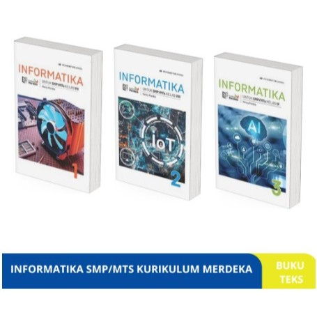 Jual BUKU ERLANGGA INFORMATIKA KURIKULUM MERDEKA SMP/Mts KELAS 7 8 9 - Kurikulum merdeka ...