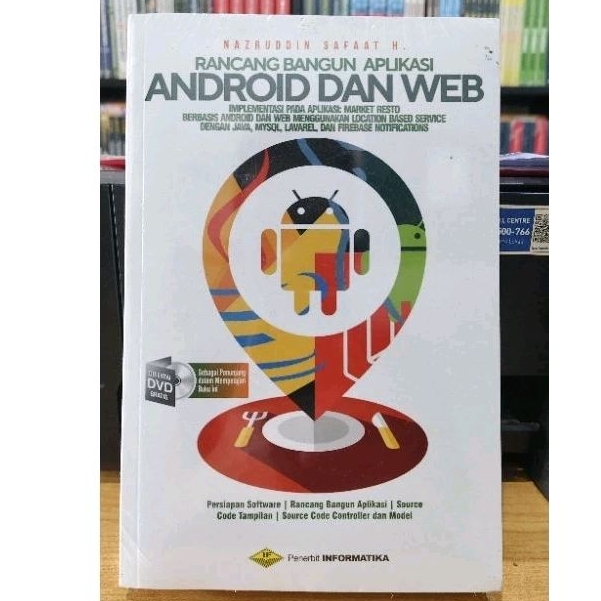 Jual BUKU RANCANGAN BANGUN APLIKASI ANDROID DAN WEB, implementasi pada ...