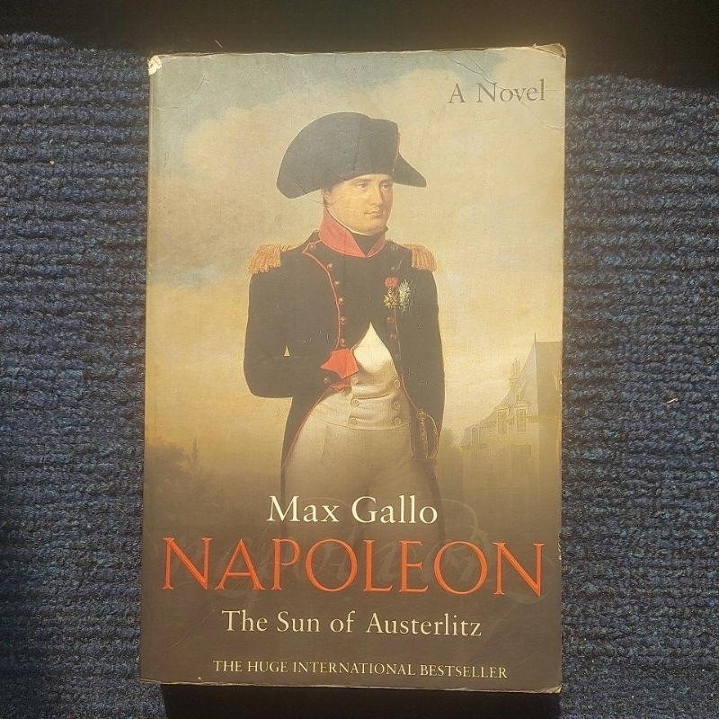 Jual Novel Max Gallo - Napoleon the sun of austerlitz ( original ...