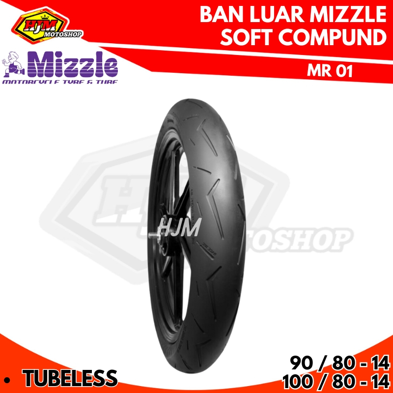 Jual BAN LUAR MIZZLE MR 01 90 / 80 - 14 DAN 100 / 80 - 14 SOFT COMPOUND ...